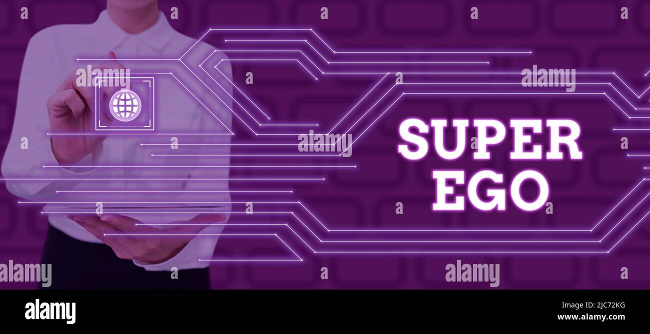 Sign displaying Super Ego. Business idea The I or self of any person ...