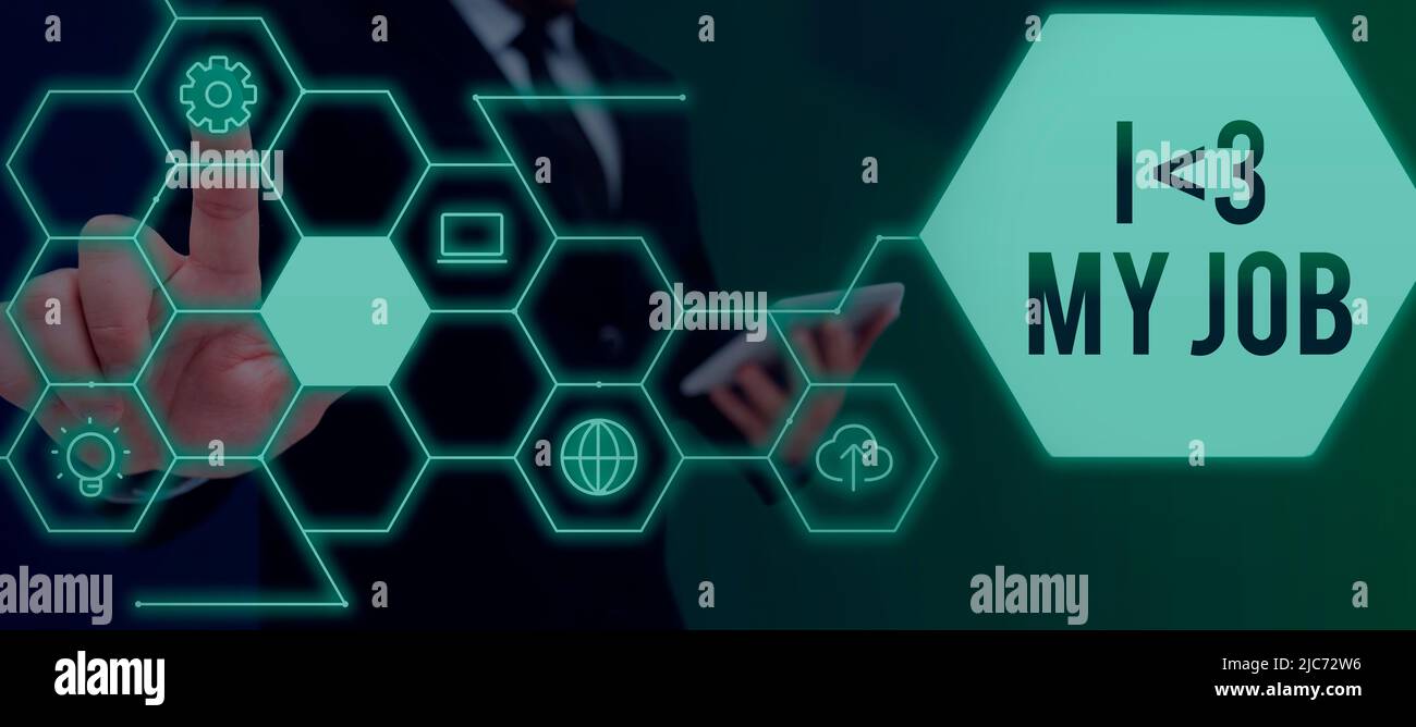 Text showing inspiration I Love My Job. Business showcase telling ...