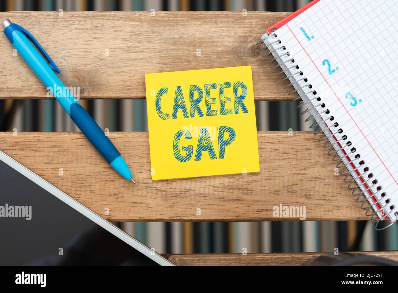 Conceptual display Career Gap. Conceptual photo A scene where in you ...