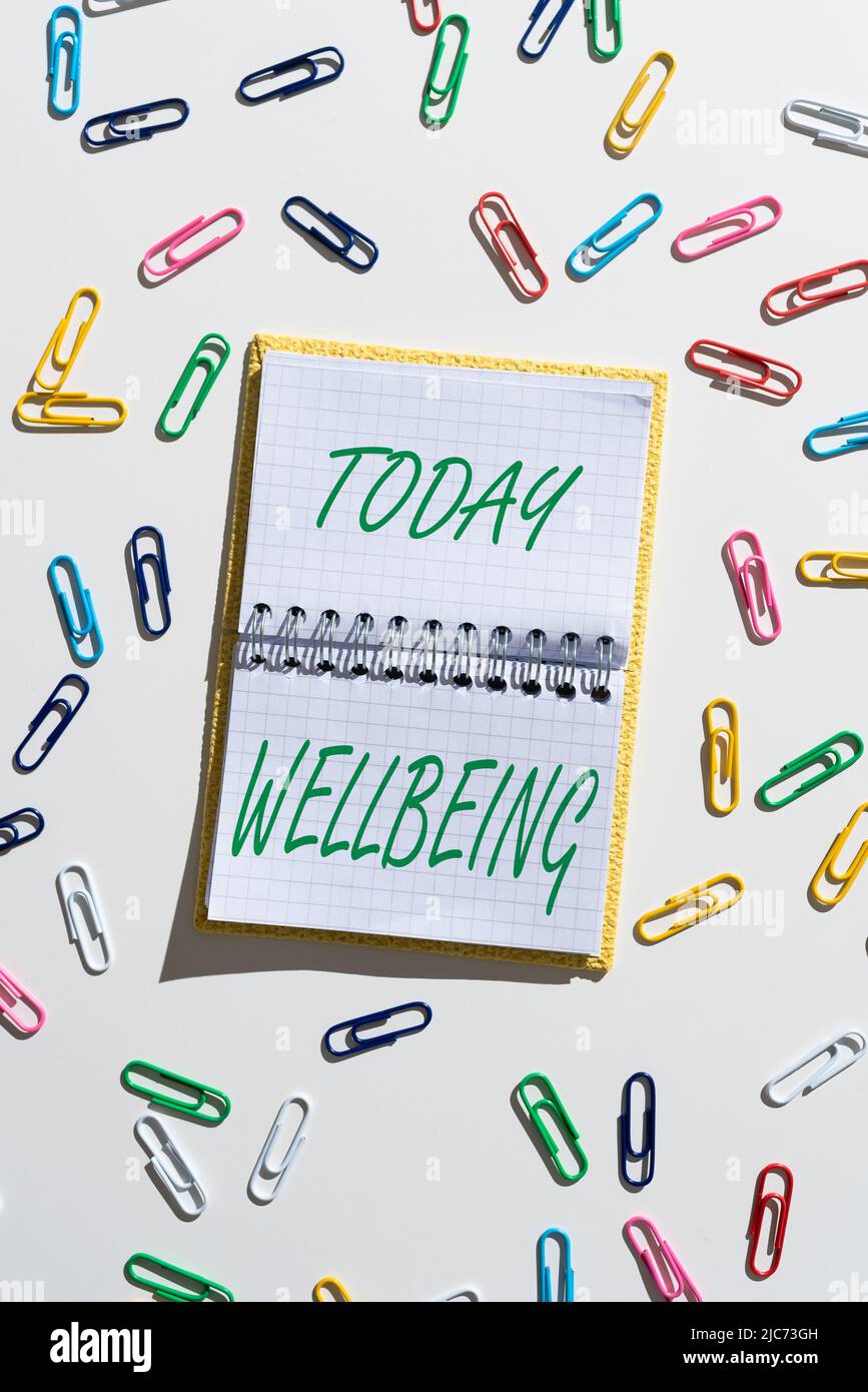 Hand writing sign Wellbeing. Word Written on A good or satisfactory ...
