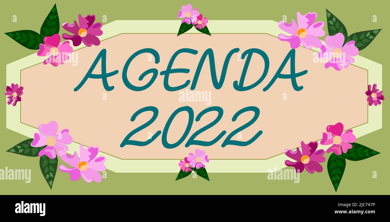 Text sign showing Agenda 2022. Concept meaning list of activities in ...