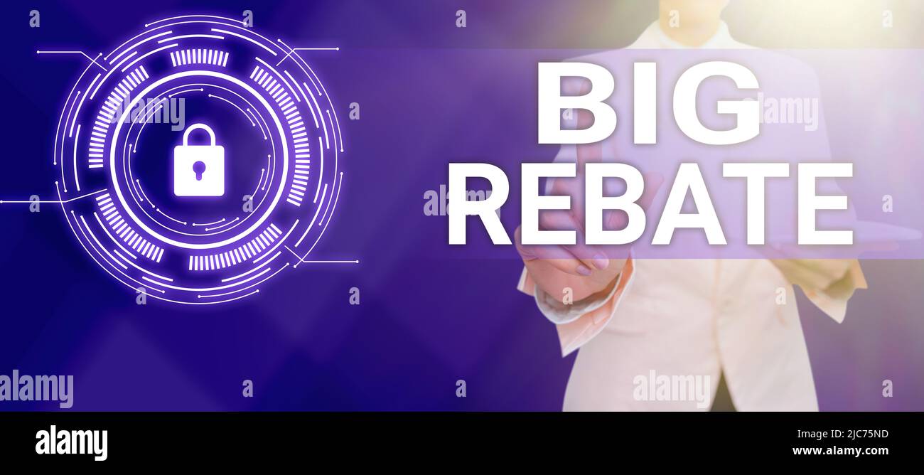 Conceptual display Big Rebate. Word for Huge rewards that can get when ...