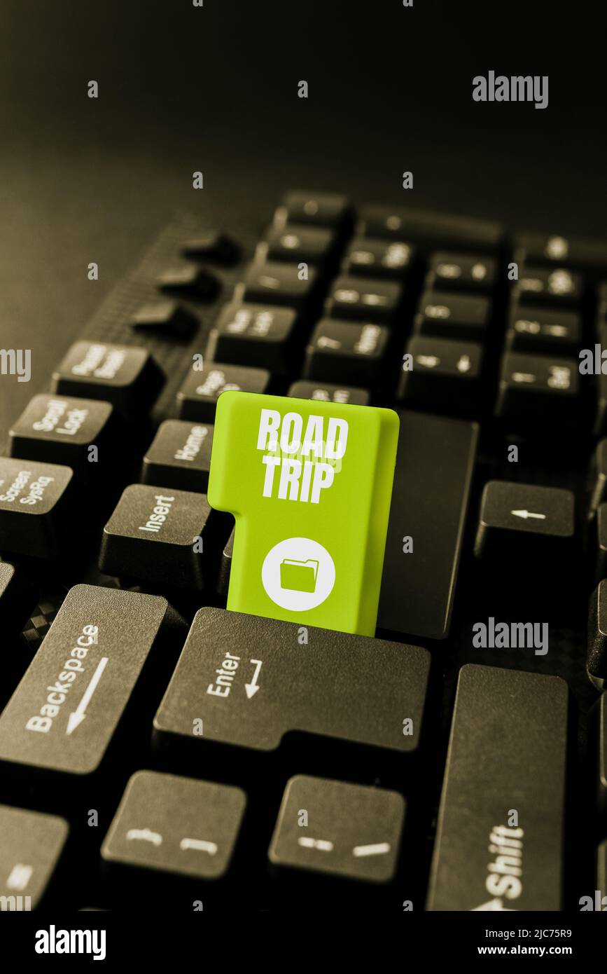 Sign displaying Road Trip. Conceptual photo Roaming around places with ...