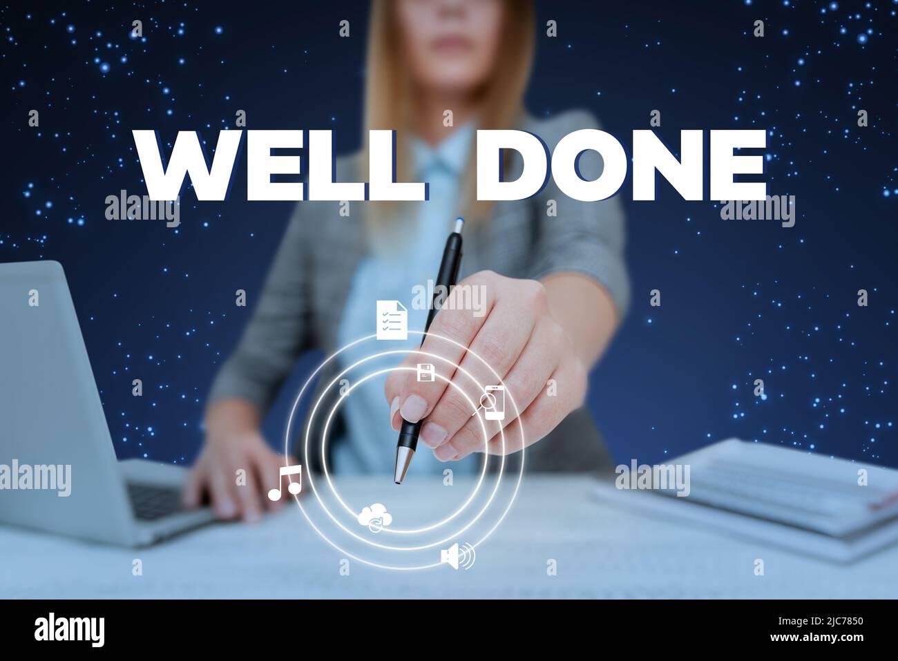 Text caption presenting Well Done. Business approach Peform accurately ...