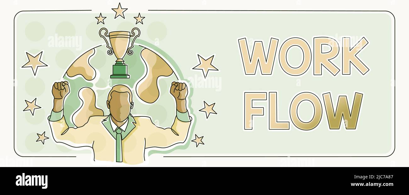 Hand writing sign Work Flow. Business concept Continuity of a certain ...