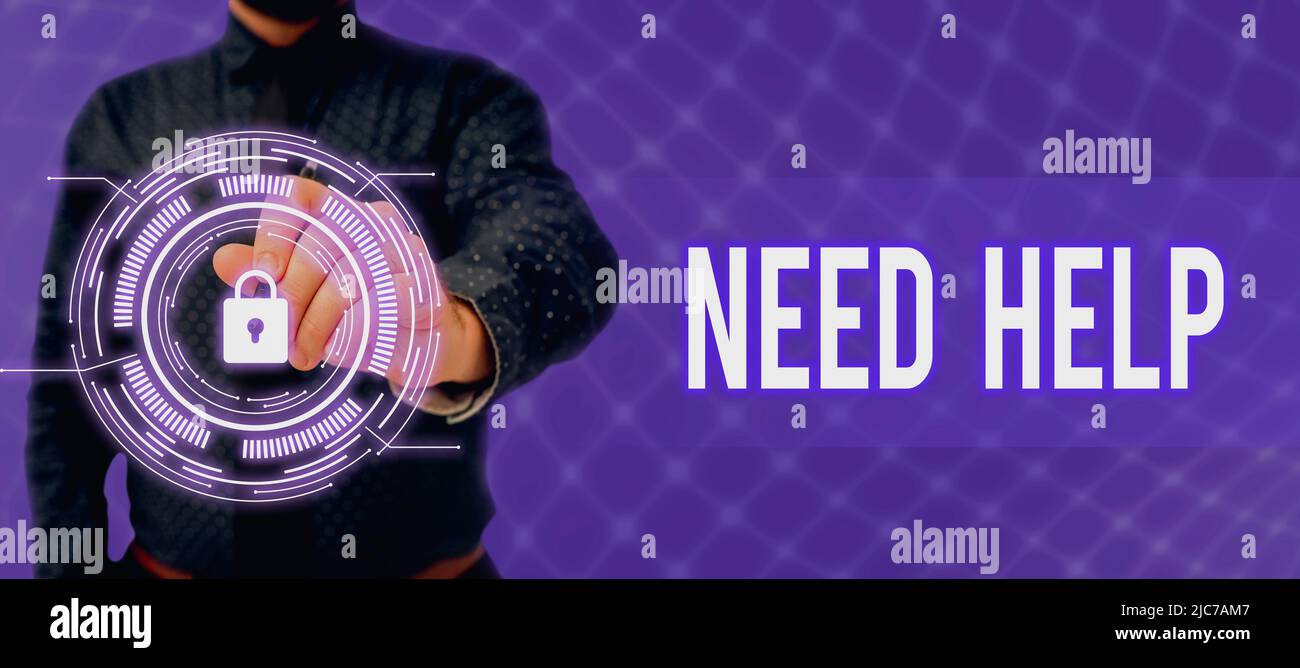 Text caption presenting Need Help. Business idea When someone is under ...