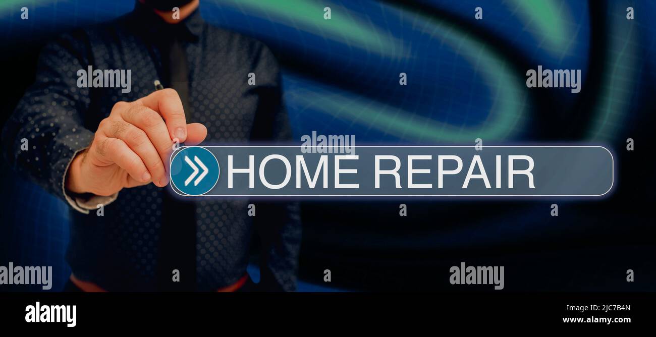 Text sign showing Home Repair. Word for maintenance or improving your ...