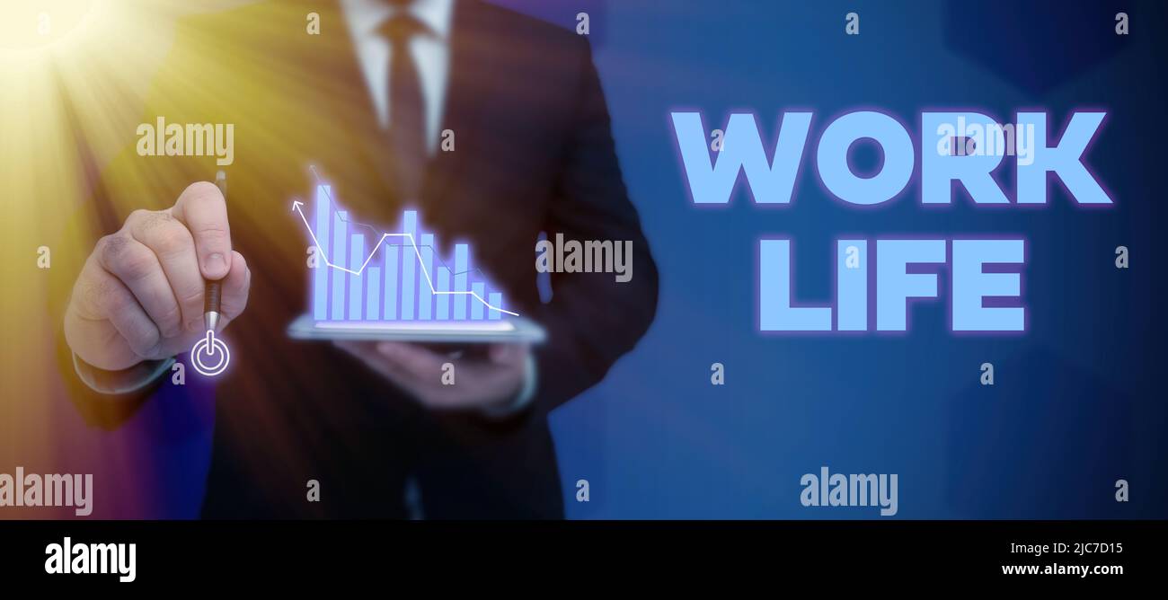 Conceptual caption Work Life. Business idea An everyday task to ern ...