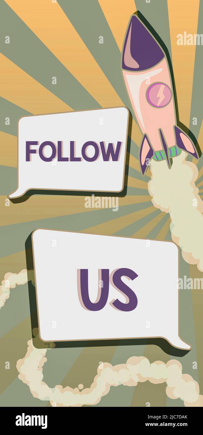 Sign displaying Follow Us. Business approach To invite a person or ...