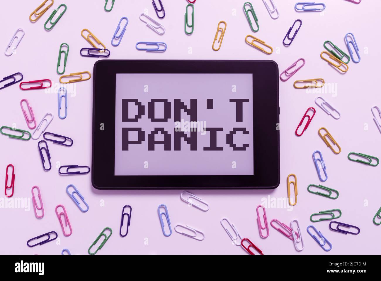 Inspiration showing sign Don T Not Panic. Business approach sudden ...