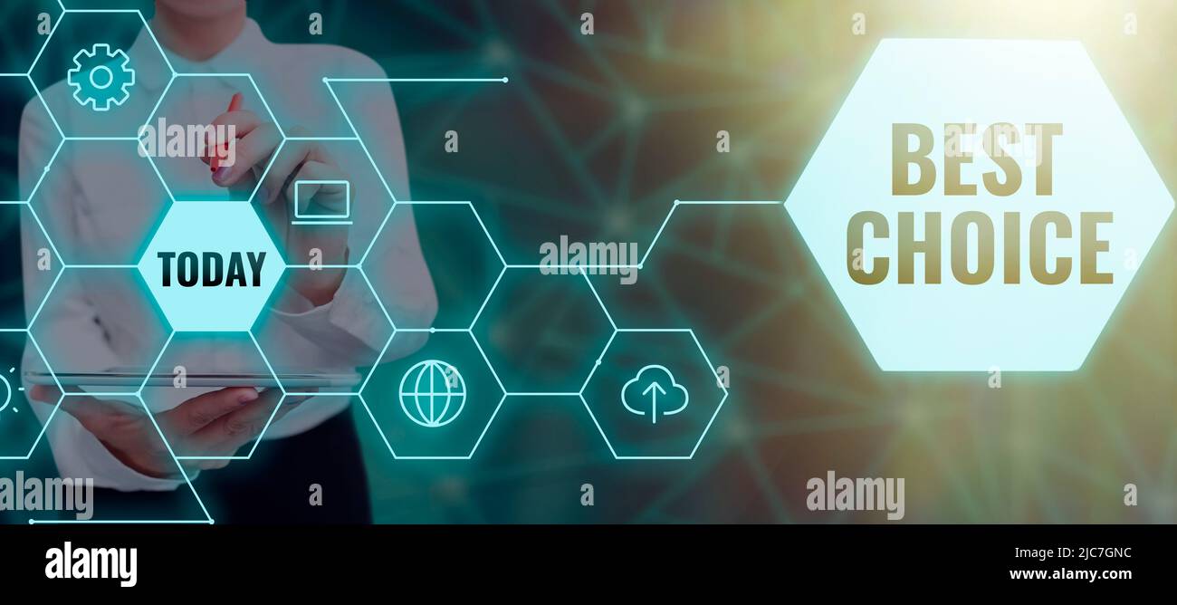 Conceptual display Best Choice. Conceptual photo act of picking or ...