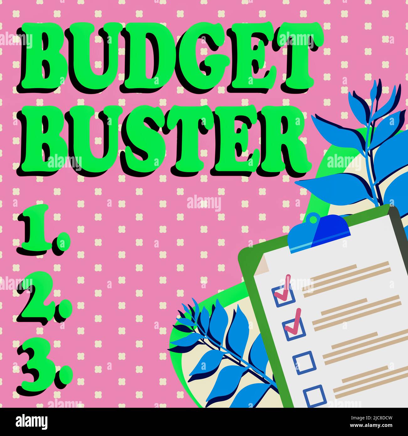 Sign displaying Budget Buster. Internet Concept Carefree Spending ...