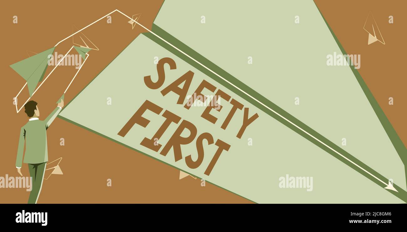 Conceptual display Safety First. Word Written on Avoid any unnecessary ...