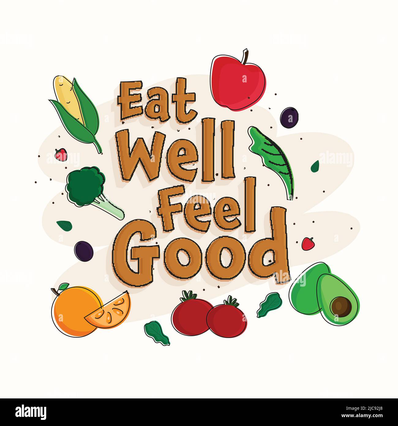 Eat Well Feel Good Lettering With Vegan Foods On White Background Stock ...