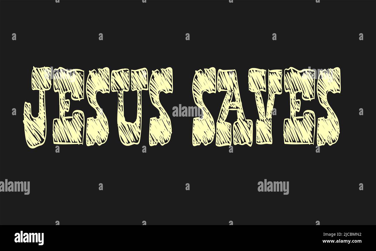 Jesus saves sign hi-res stock photography and images - Alamy
