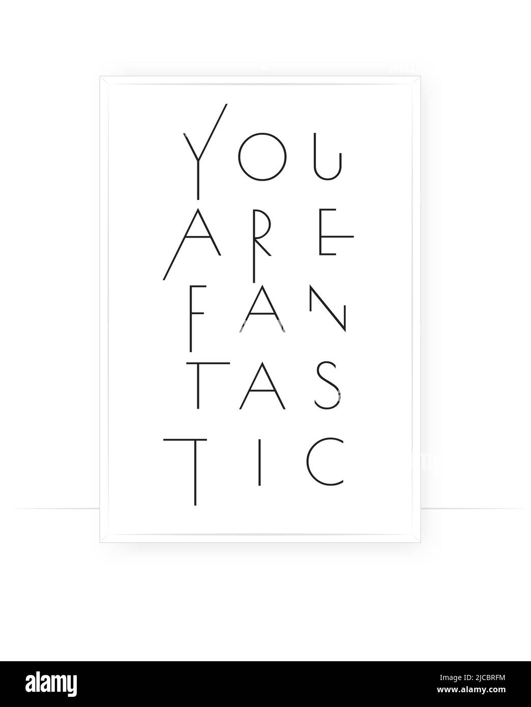 You are fantastic, vector. Positive thought, affirmation. Motivational ...