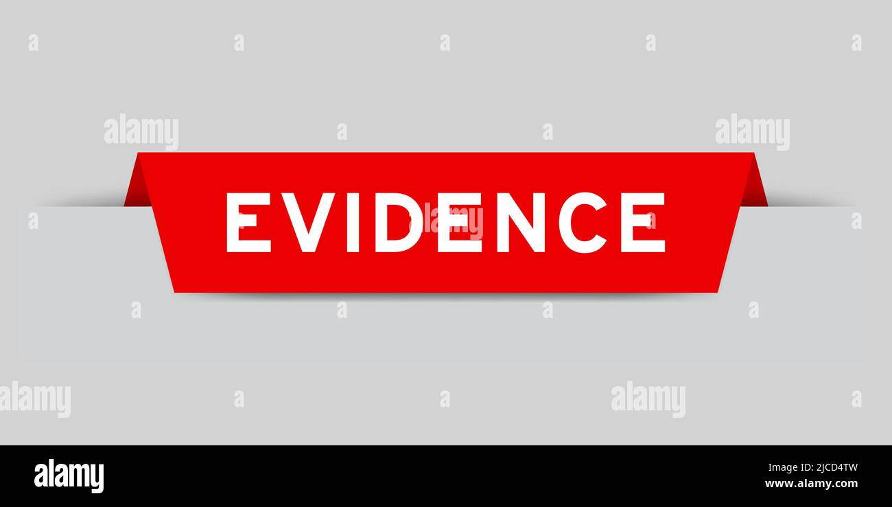 Red color inserted label with word evidence on gray background Stock ...