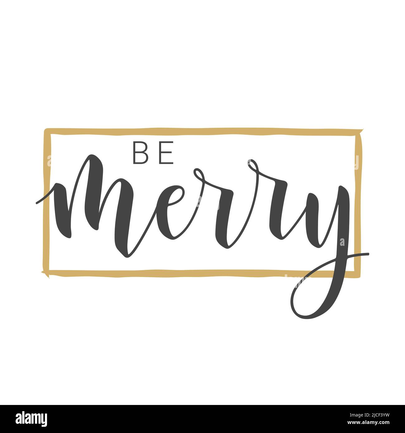 Vector illustration. Handwritten lettering of Be Merry. Template for ...