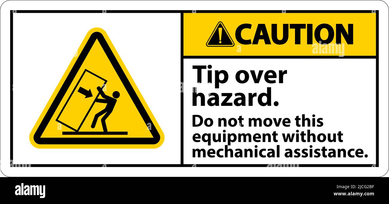Caution Tip Over Hazard Do Not Move Label On White Background Stock ...