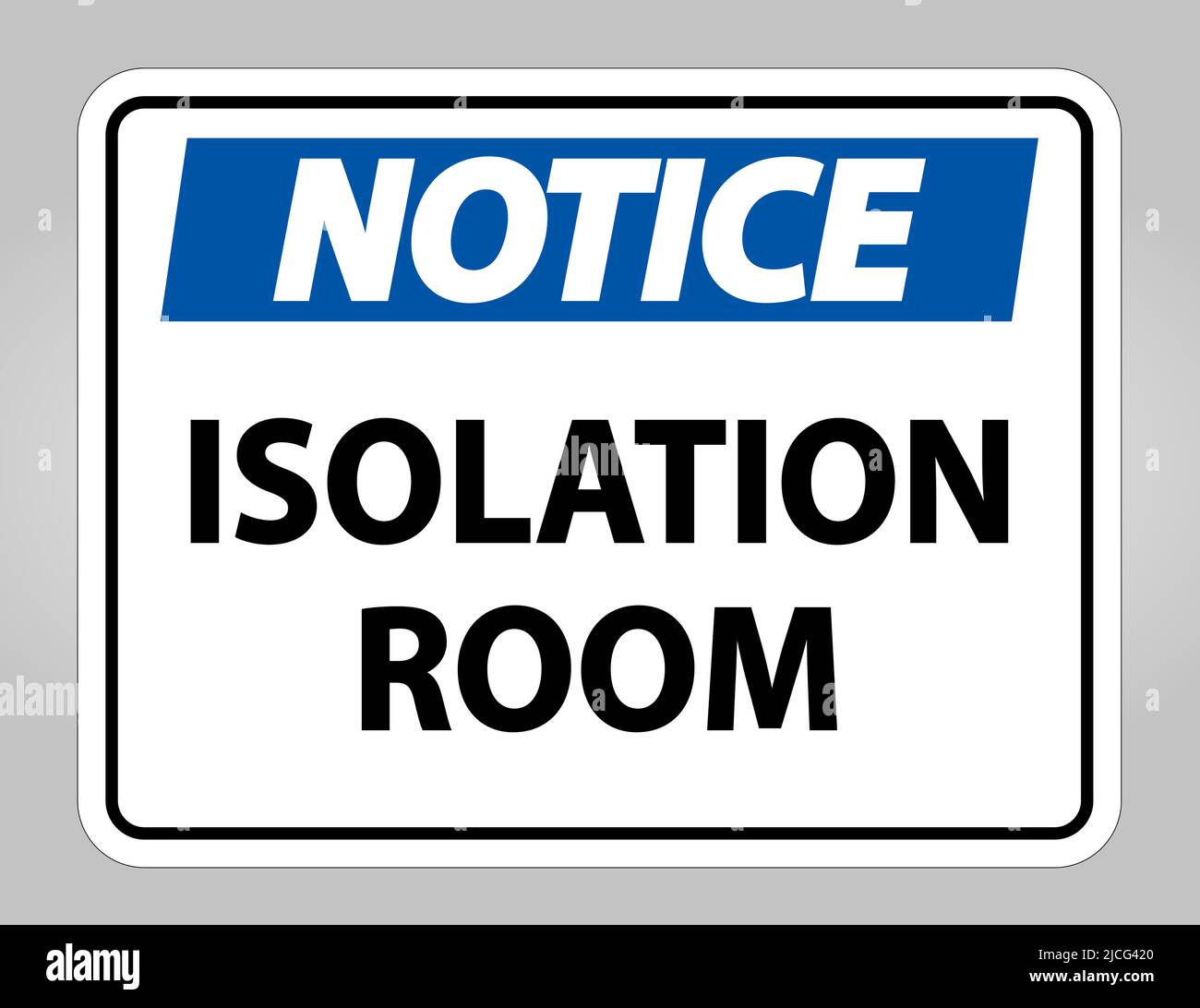 Notice isolation room sign isolate on white background hi-res stock ...