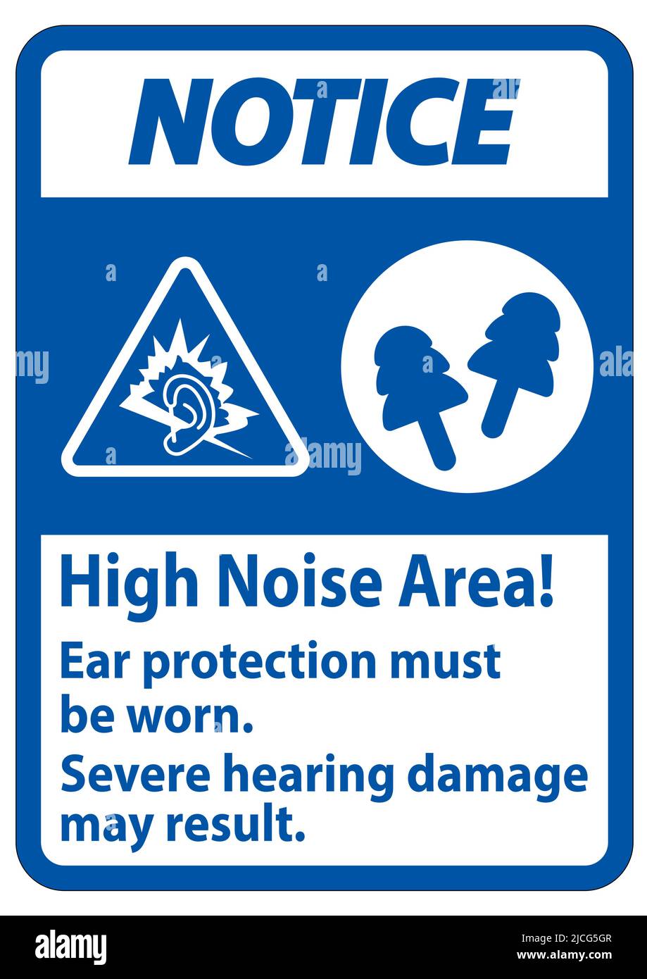 Warning Sign High Noise Area Ear Protection Must Be Worn, Severe ...