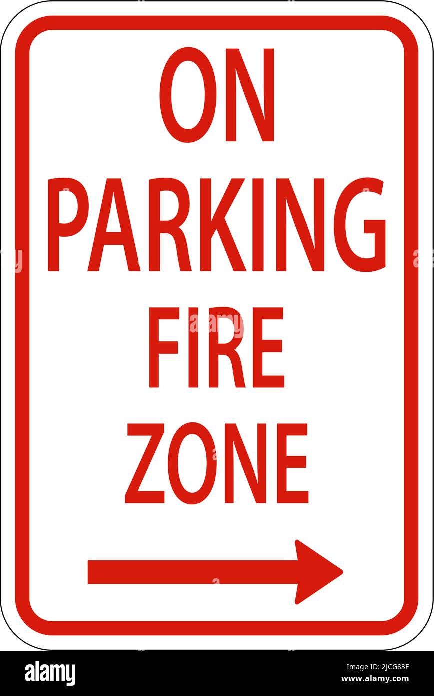 No Parking Fire Zone,Right Arrow Sign On White Background Stock Vector ...