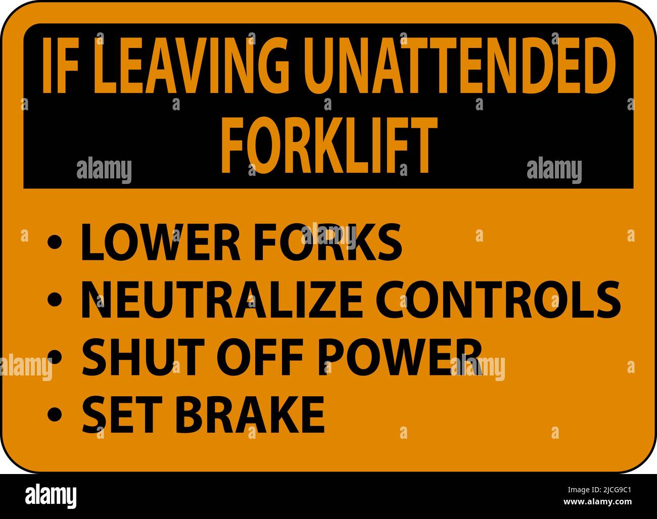 If Leaving Forklift Unattended Sign On White Background Stock Vector ...