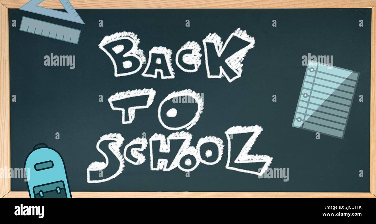 Illustrative image of writing slate with back to school text, backpack ...