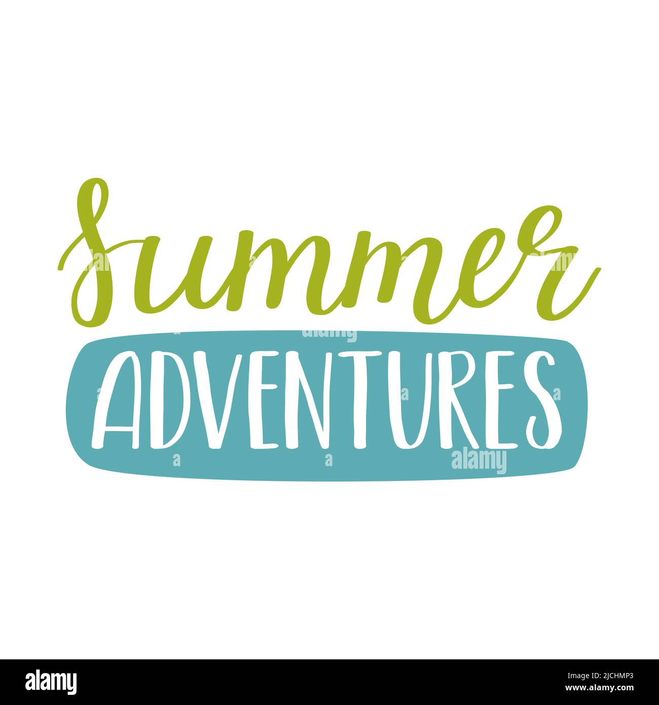 Handwritten phrase - Summer adventures. Hand lettering. A text element ...
