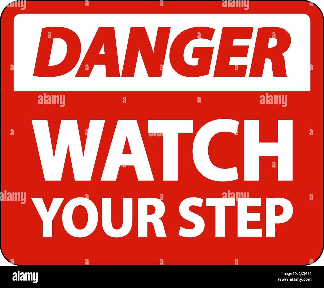 Danger Watch Your Step Sign On White Background Stock Vector Image ...