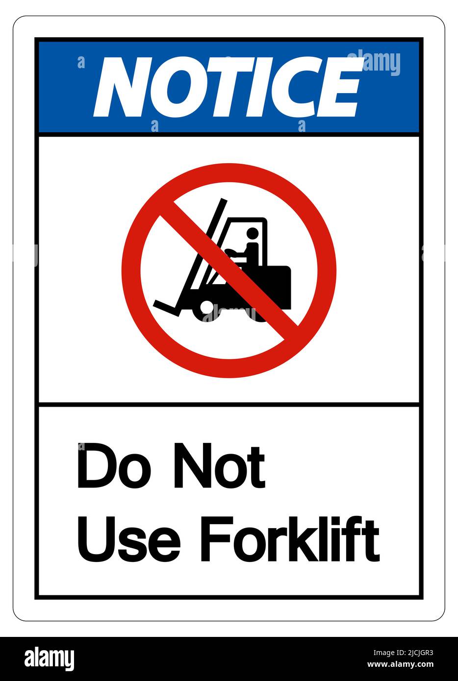 Notice Do Not Use Forklift Sign On White Background Stock Vector Image ...