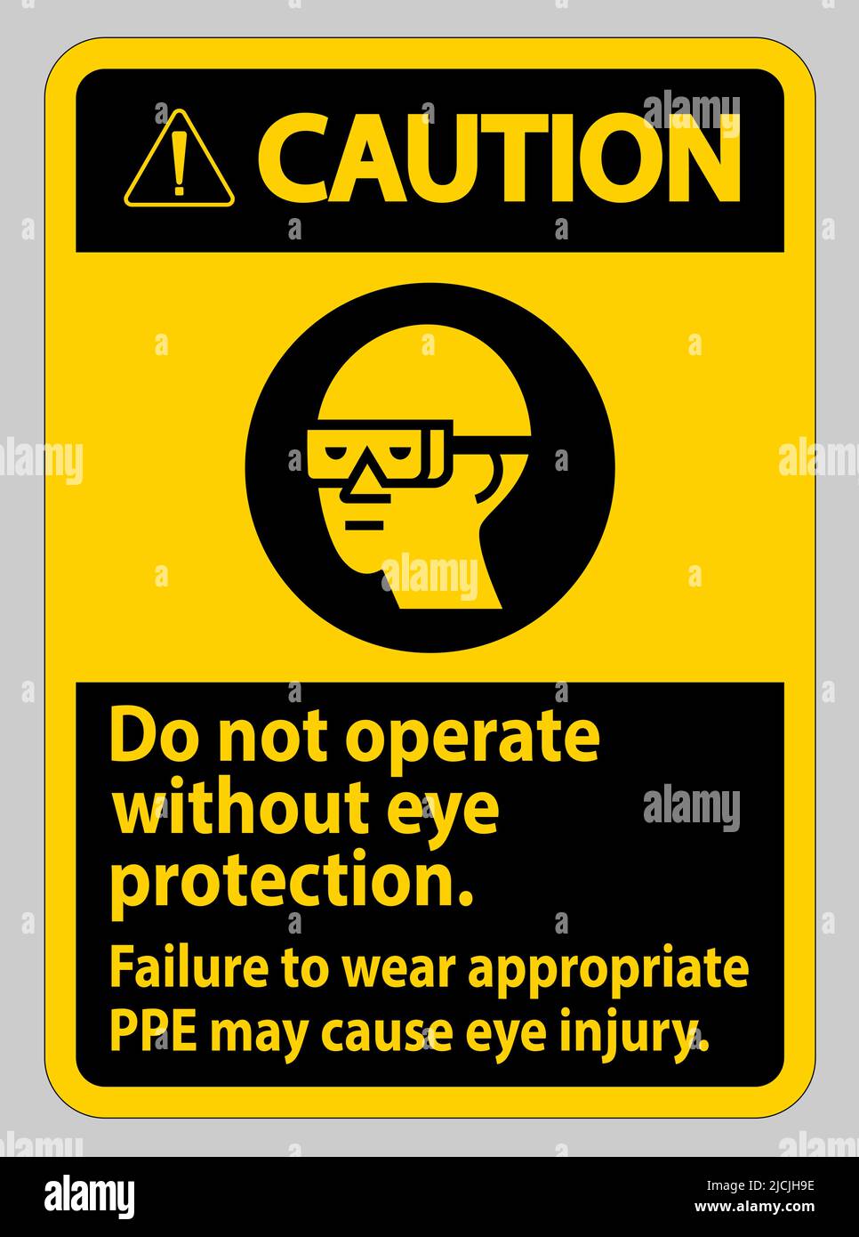Caution Sign Do Not Enter Without Wearing Eye Protection,Vision Damage ...