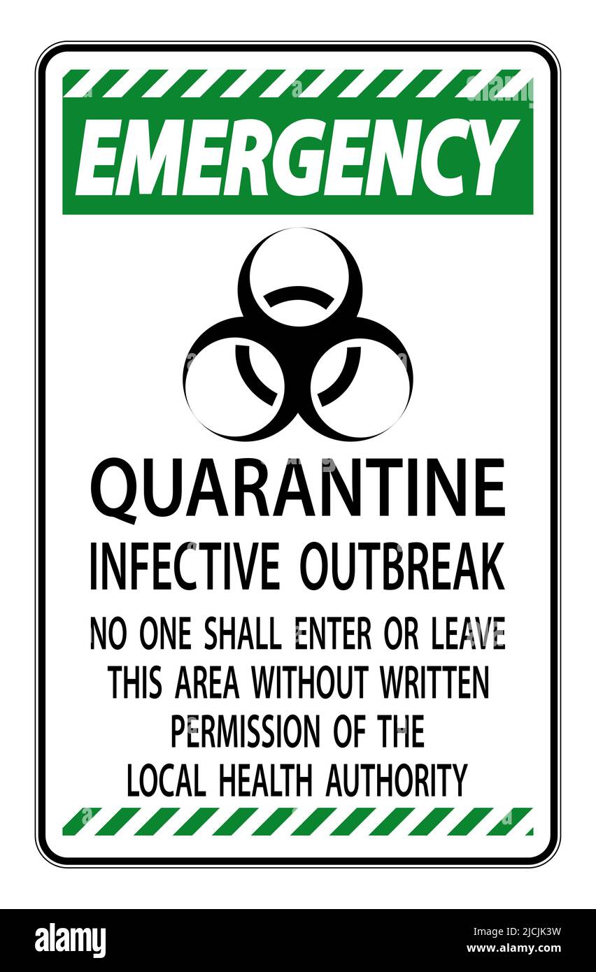 Emergency Quarantine Infective Outbreak Sign Isolate on transparent ...