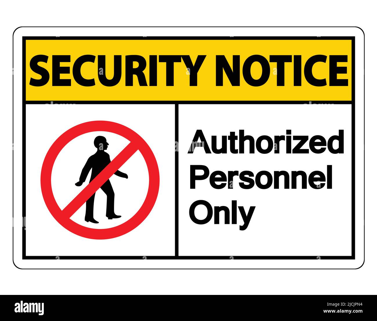 Security notice Authorized Personnel Only Symbol Sign On white ...
