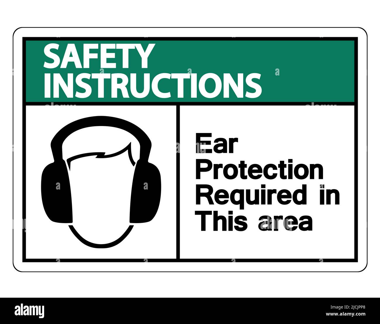 Safety instructions Ear Protection Required In This Area Symbol Sign on ...