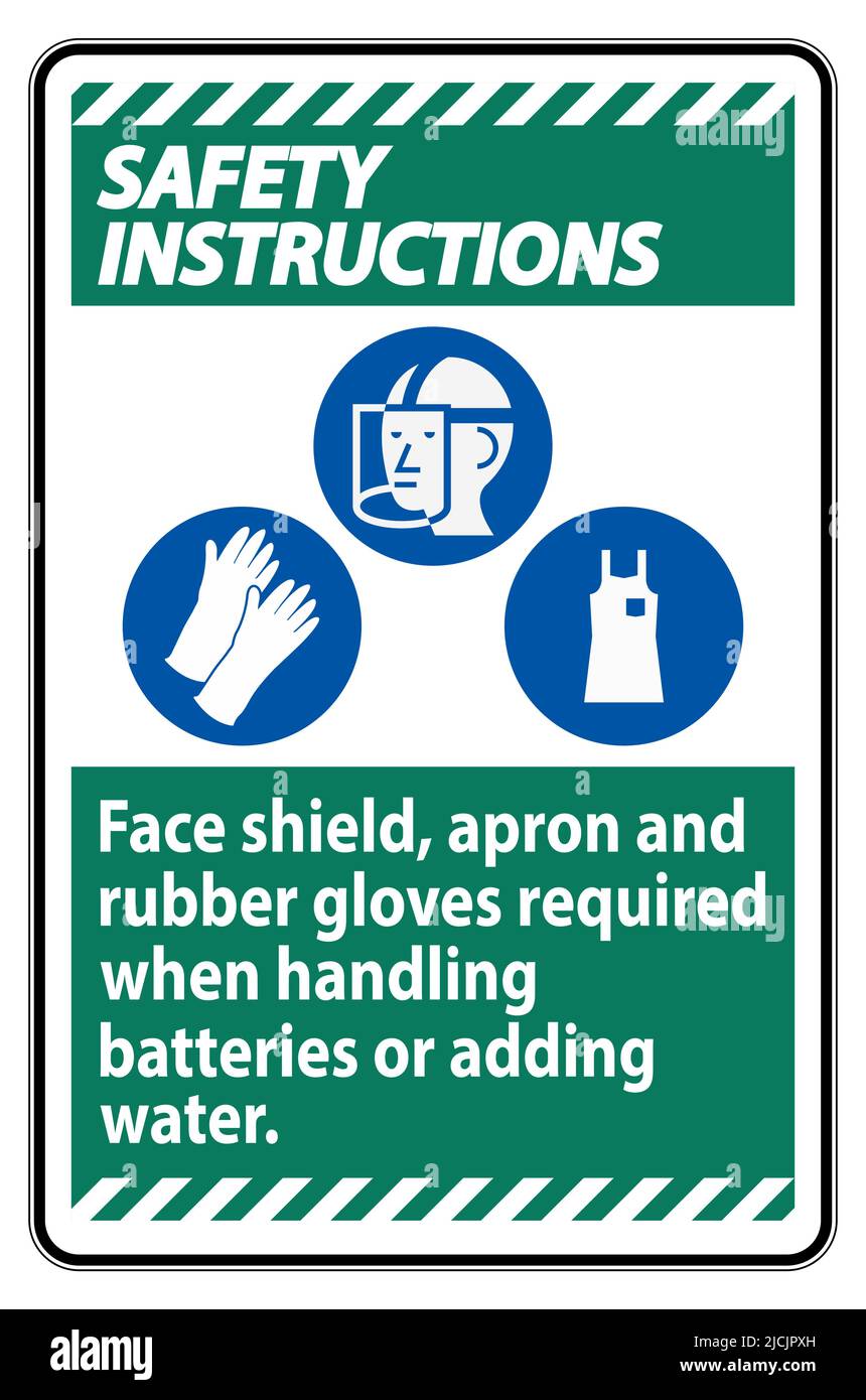 Safety Instructions Sign Face Shield, Apron And Rubber Gloves Required ...