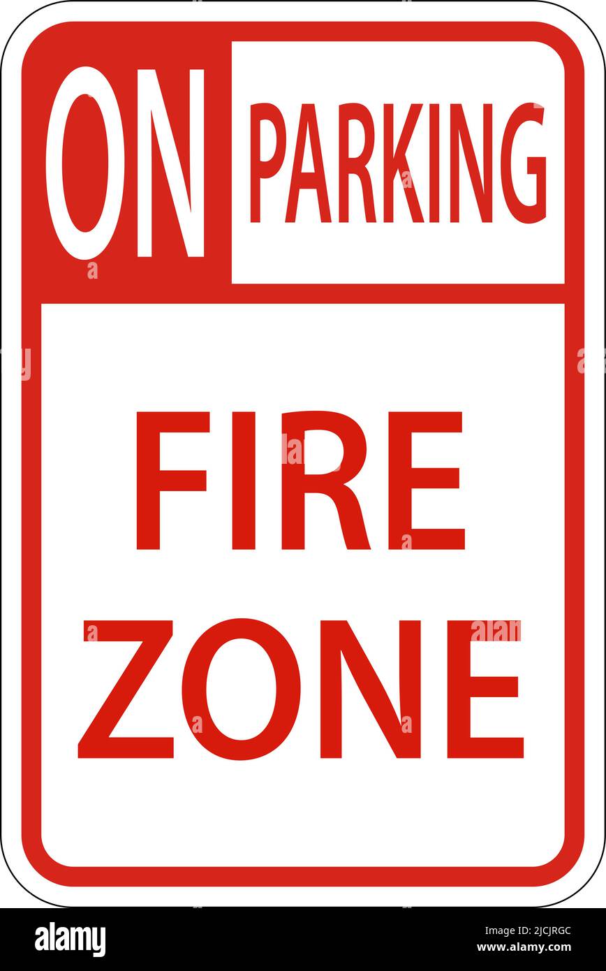 No Parking Fire Zone Sign On White Background Stock Vector Image & Art ...