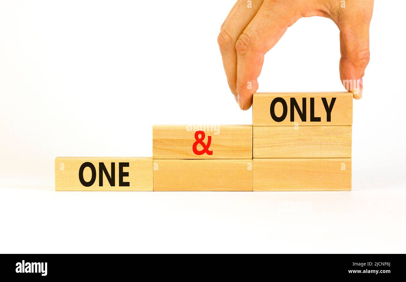 One and only symbol. Concept words One and only on wooden blocks on a ...