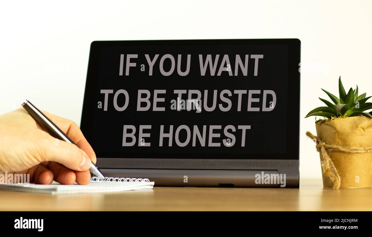 Be trusted and honest symbol. Concept words If you want to be trusted ...