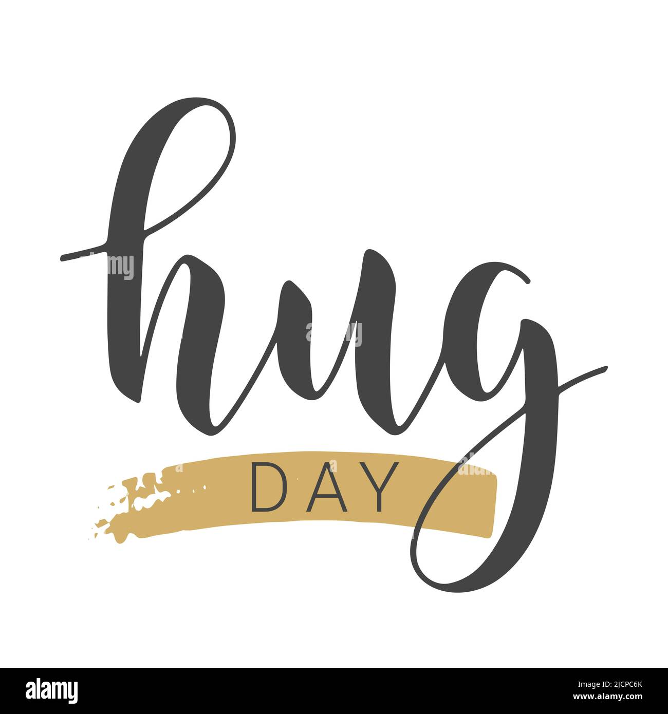 Vector Stock Illustration. Handwritten Lettering of Hug Day. Template ...