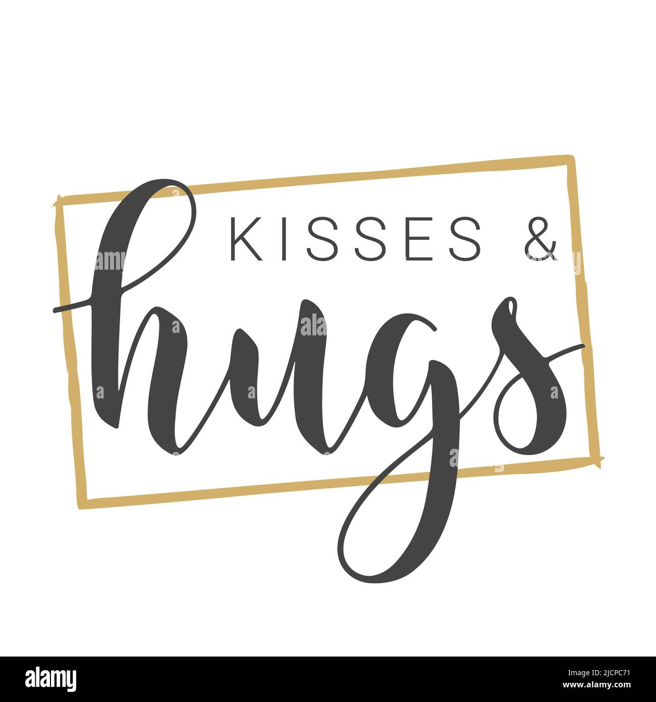 Vector Stock Illustration. Handwritten Lettering of Kisses and Hugs ...