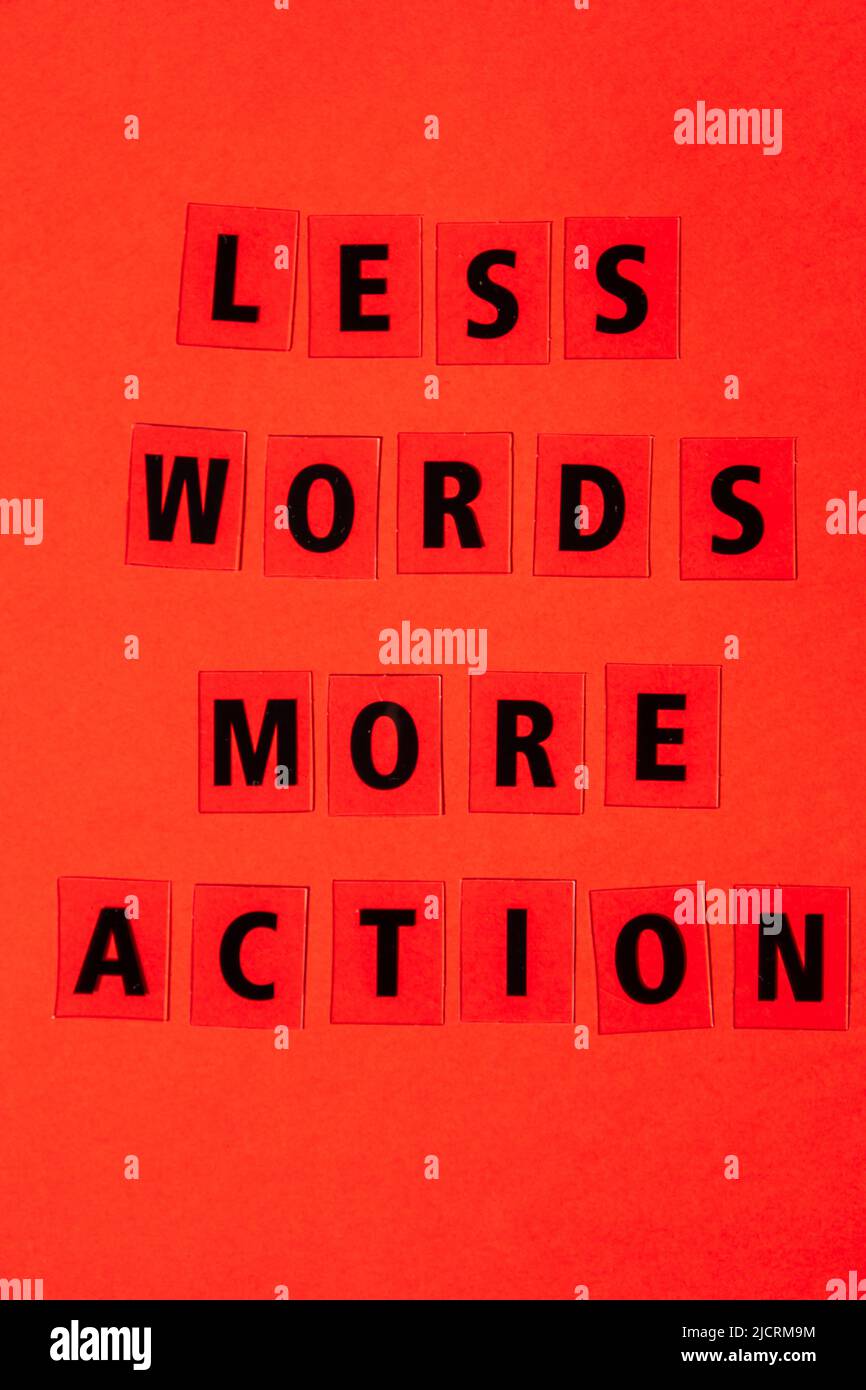 Message LESS WORDS MORE ACTION. Motivational Words Quotes Concept ...