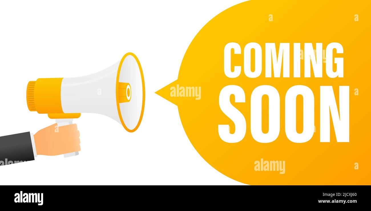 Hand holding megaphone with coming soon Stock Vector Image & Art - Alamy