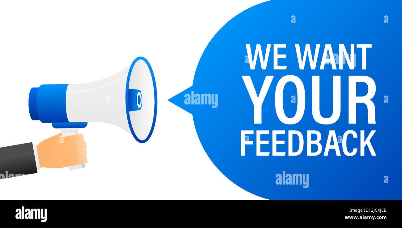 Hand holding megaphone with We want your feedback Stock Vector Image ...