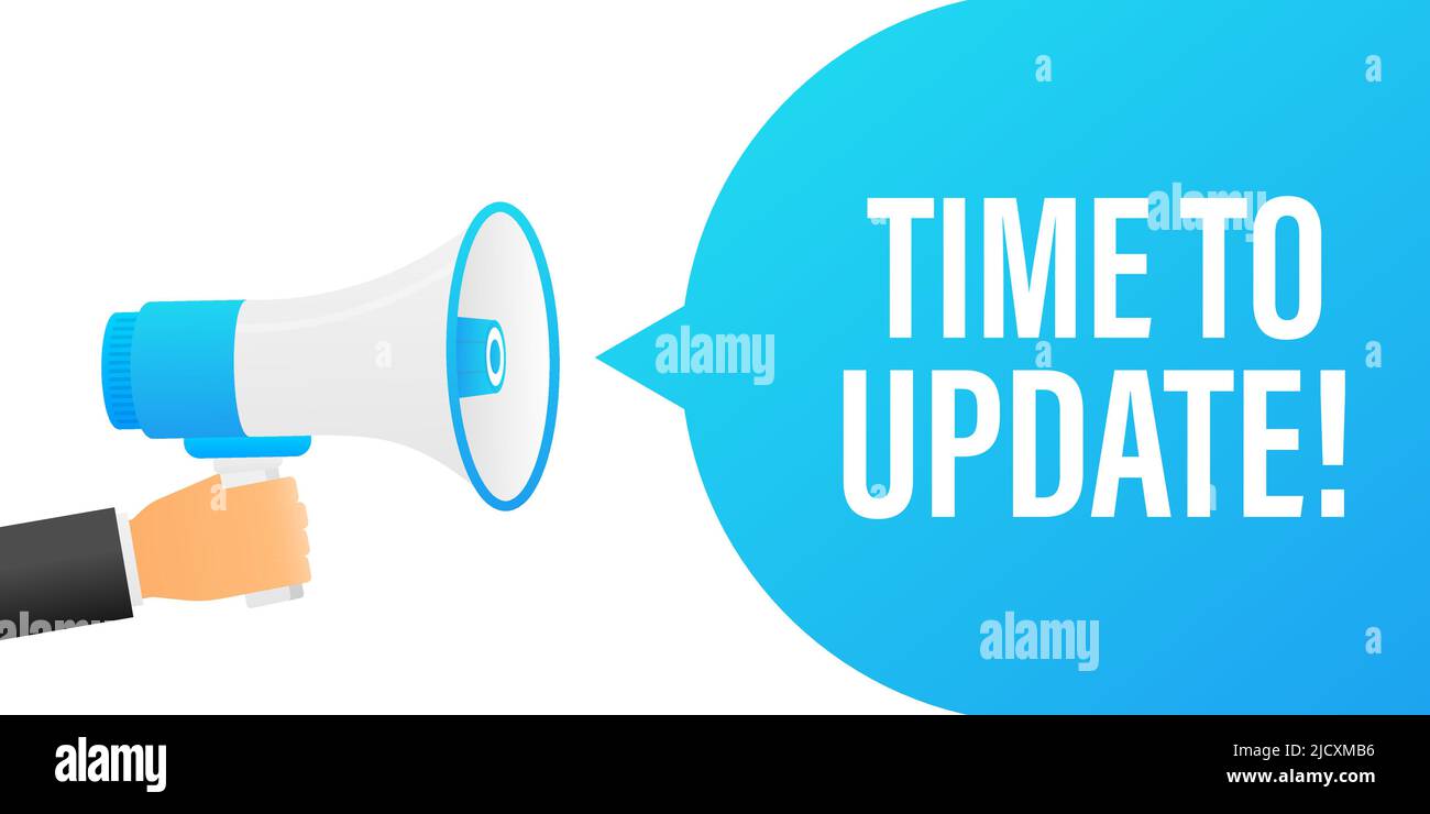 Hand holding megaphone - Time to update Stock Vector Image & Art - Alamy