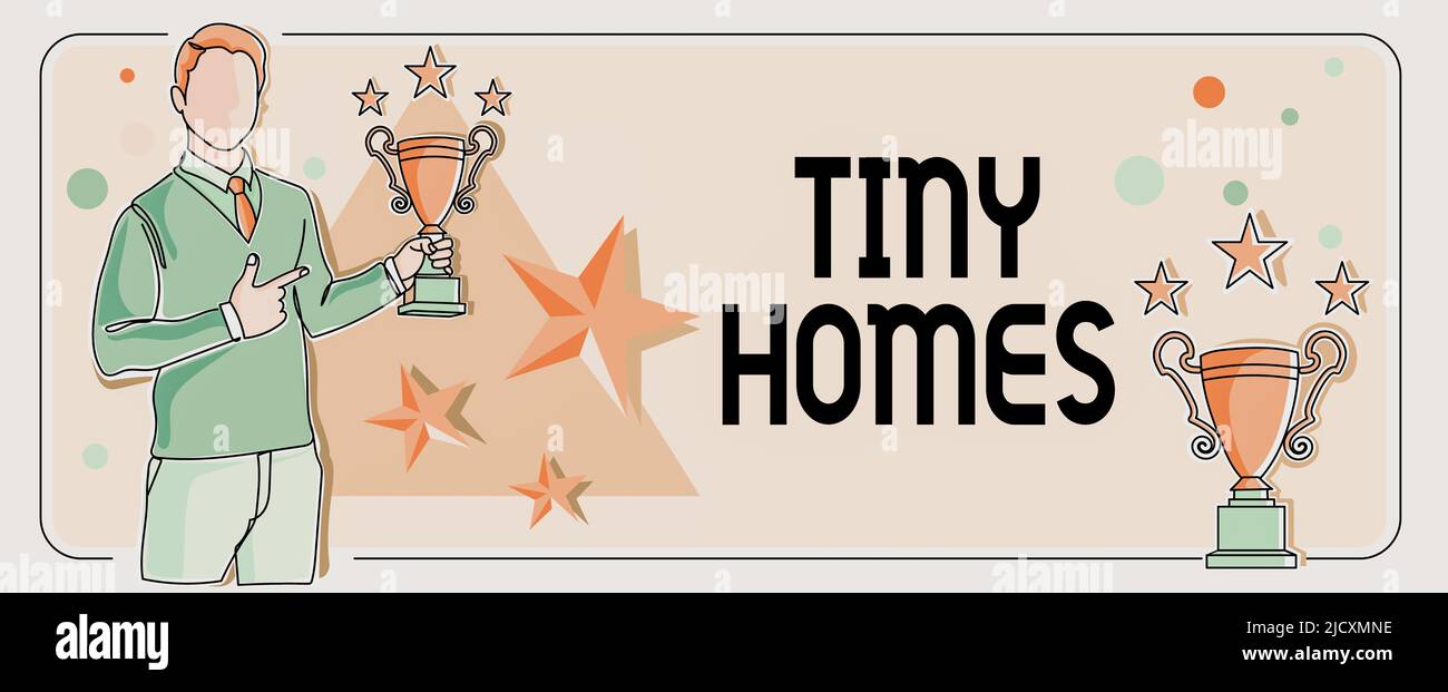 Sign displaying Tiny Homes. Internet Concept houses contain one room ...