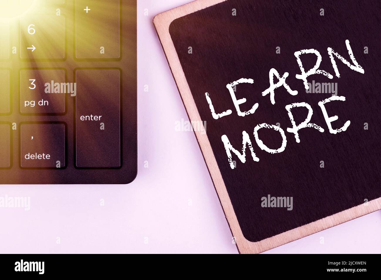 Sign displaying Learn More. Business approach Deepen knowledge of the ...