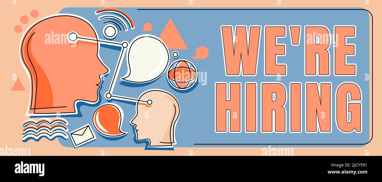 Conceptual display We Are Hiring. Concept meaning Advertising ... Conceptual display We Are Hiring. Concept meaning Advertising ...
