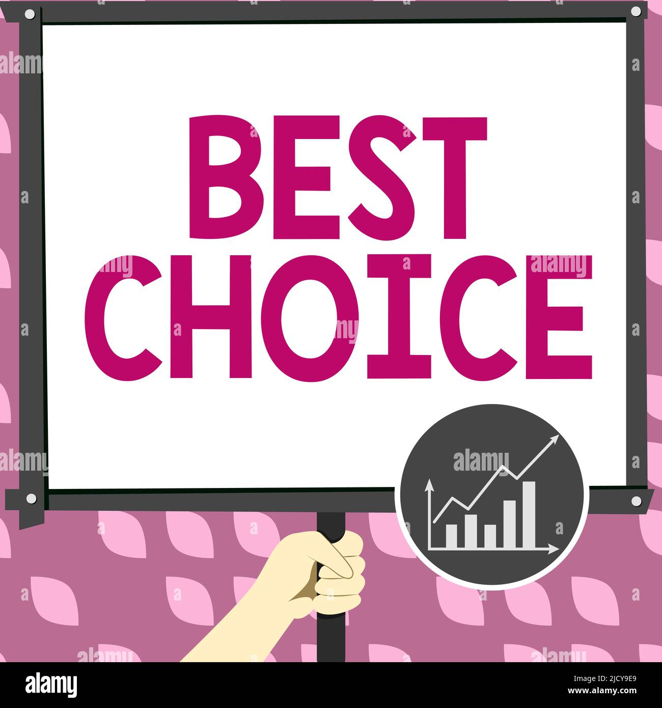 Text caption presenting Best Choice. Concept meaning act of picking or ...