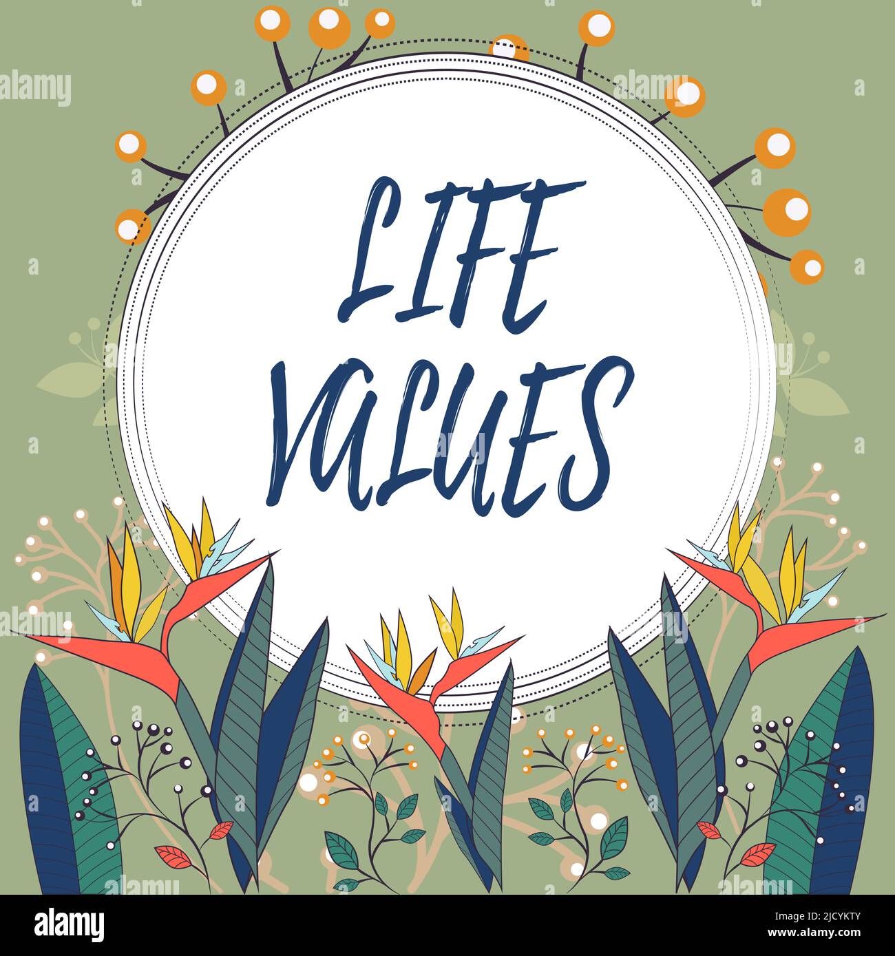 Text caption presenting Life Values. Concept meaning things that you ...
